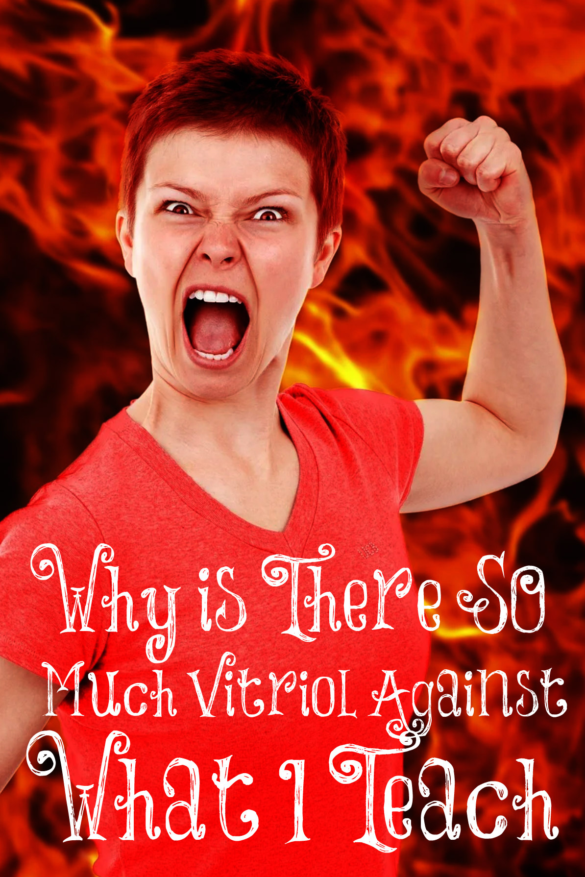 Why is There SO Much Vitriol Against What I Teach? – The Transformed Wife